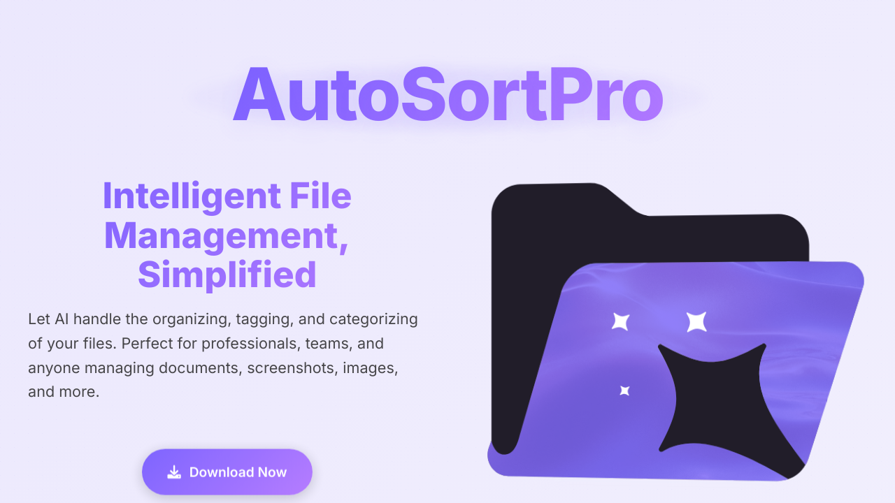 AutoSortPro: The Definitive Guide to AI-Powered File Organization for Professionals and Teams ...