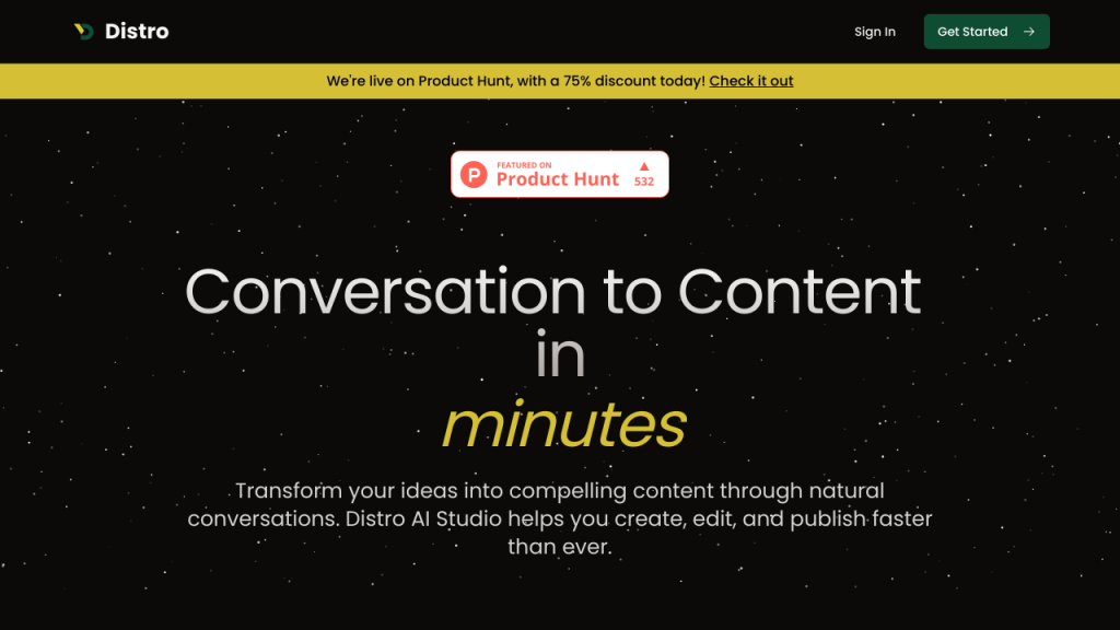 Distro: Transforming Conversation into Content for Modern Creators ...