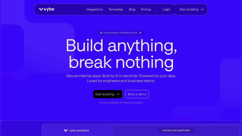 Vybe: Build Secure, AI-Powered Internal Apps Without Glue Code | ChatGate